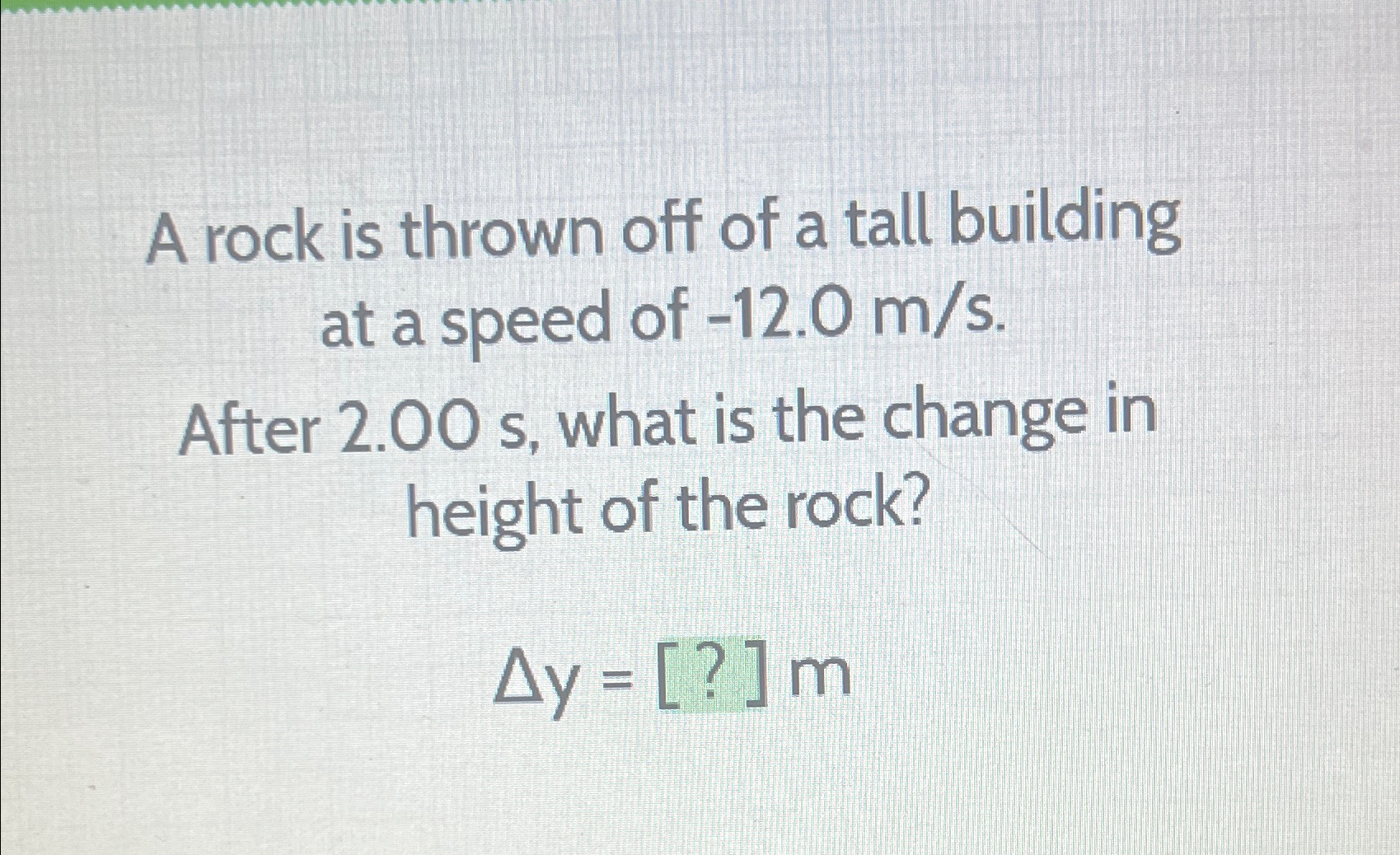 Solved A rock is thrown off of a tall building at a speed of | Chegg.com