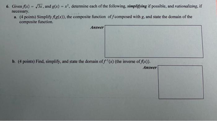 Solved 6. Given f(x)=3x, and g(x)=x2, determine each of the | Chegg.com