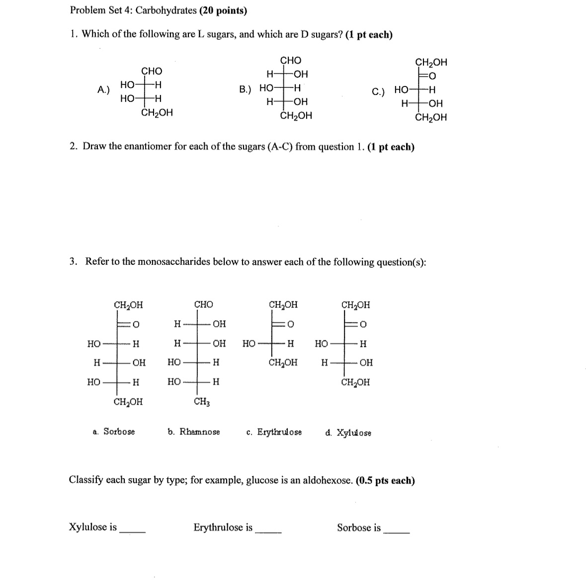 Solved Problem Set 4: Carbohydrates (20 ﻿points)Which of the | Chegg.com