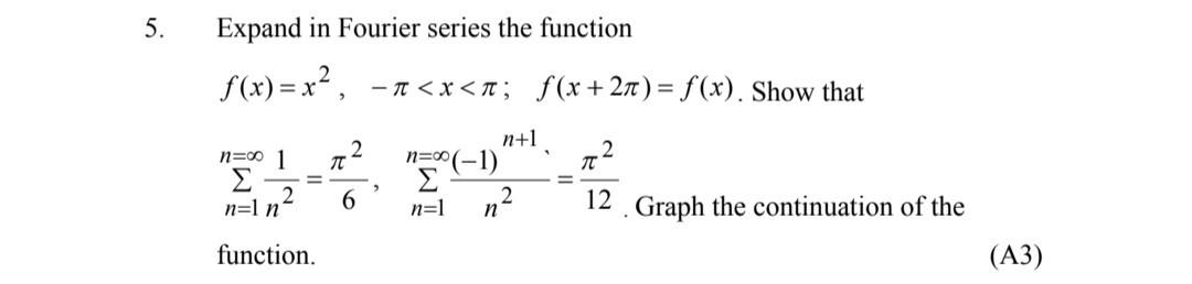Solved Expand in Fourier series the function f(x)=x2,−π | Chegg.com