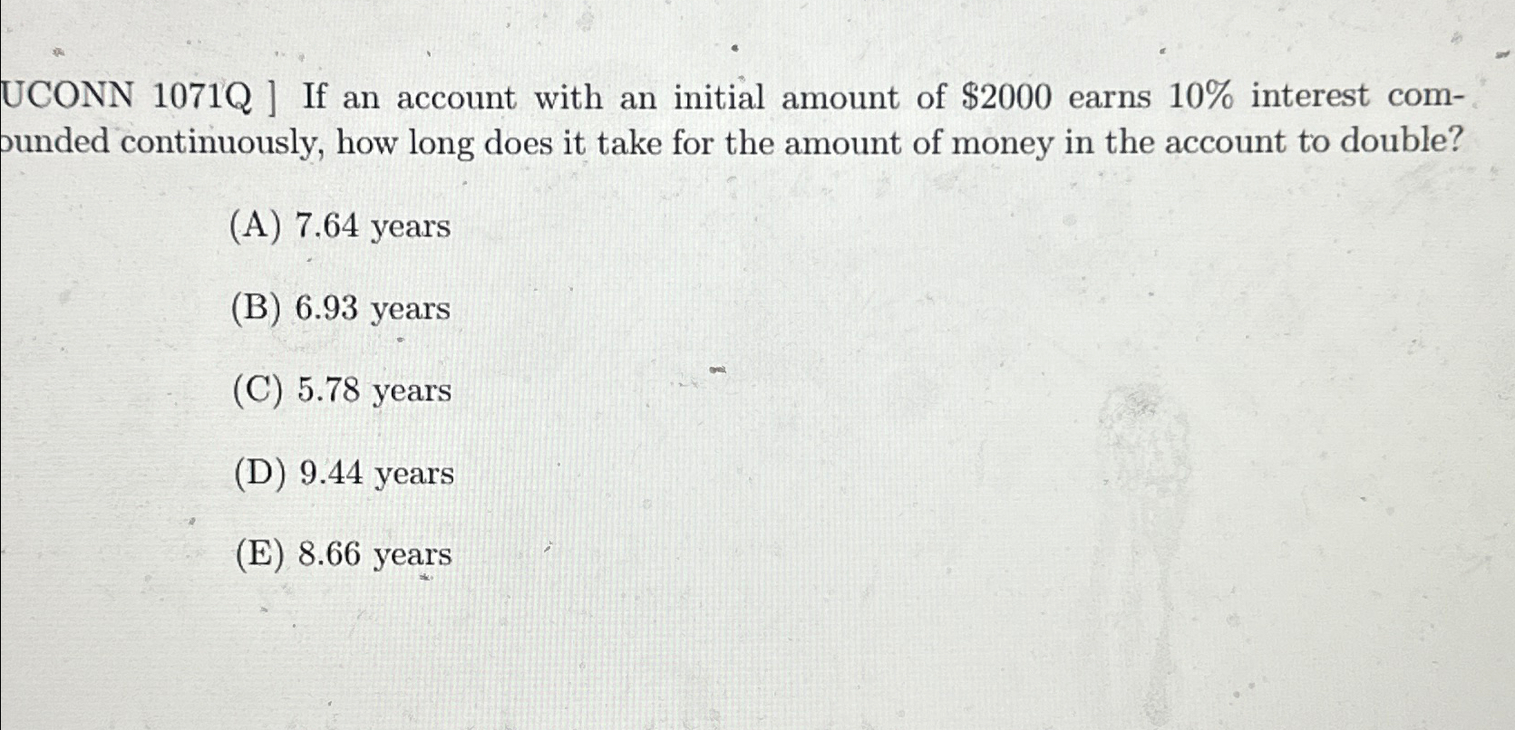Solved UCONN 1071Q ] ﻿If an account with an initial amount | Chegg.com