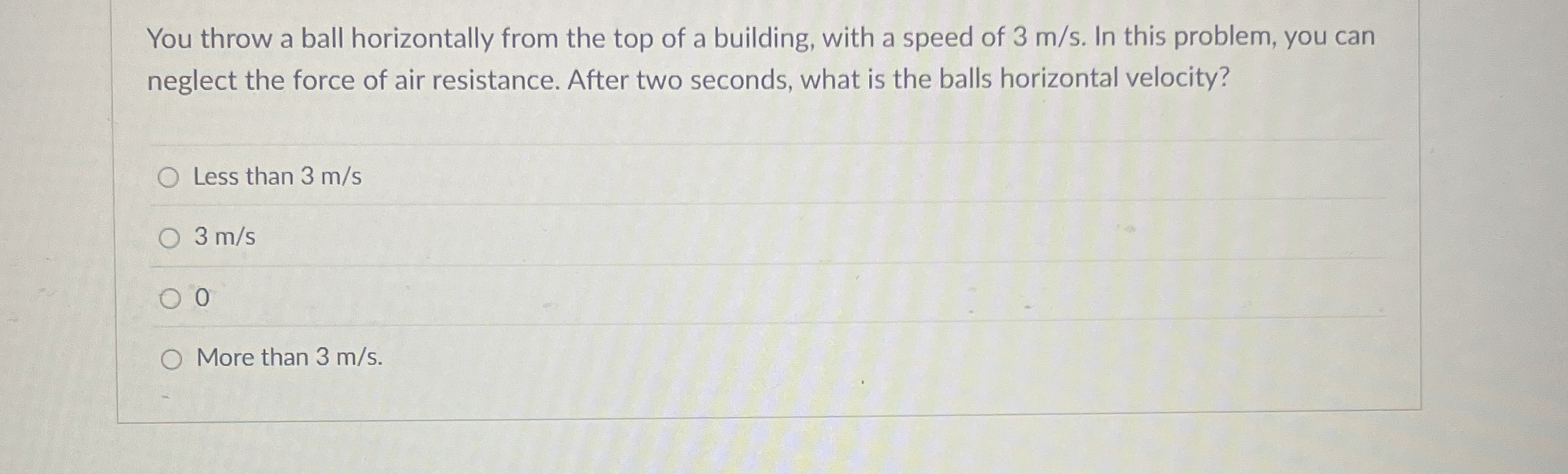 Solved You throw a ball horizontally from the top of a | Chegg.com