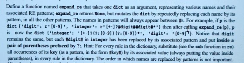 Solved Define a function named expand_re that takes one dict | Chegg.com