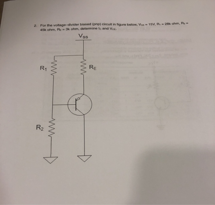 Solved For the voltage-divider biased (pnp) circuit in | Chegg.com