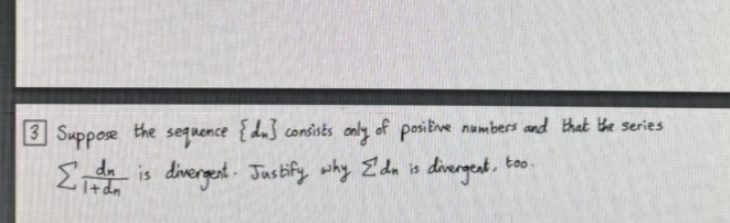 Solved (3) ﻿Suppose the sequence {dn} ﻿consists only of | Chegg.com