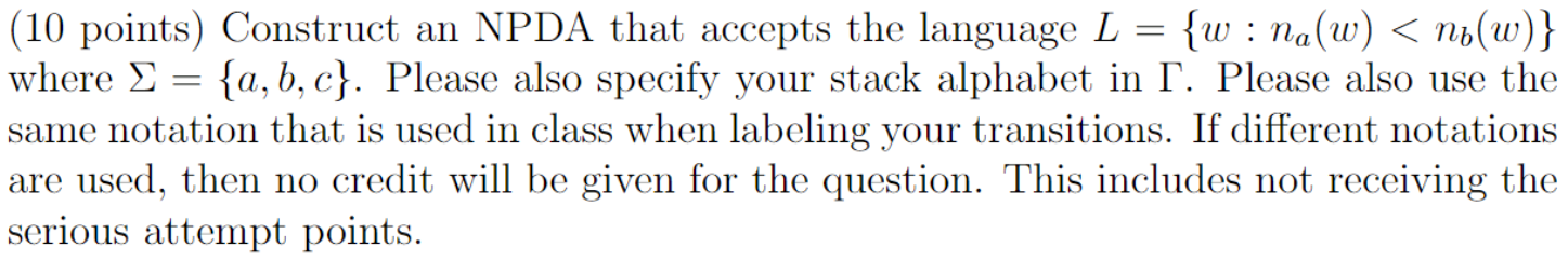 Solved (10 ﻿points) ﻿Construct an NPDA that accepts the | Chegg.com