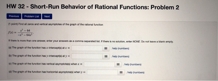 Solved HW 32 - Short-Run Behavior of Rational Functions: | Chegg.com