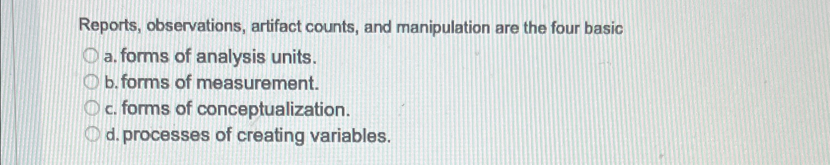Solved Reports, observations, artifact counts, and | Chegg.com