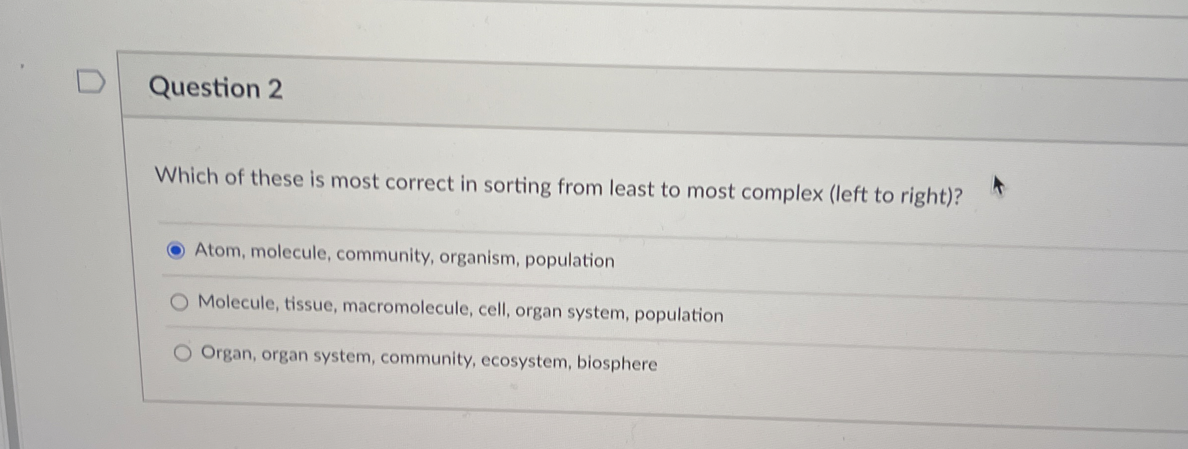 Solved Question 2Which of these is most correct in sorting | Chegg.com