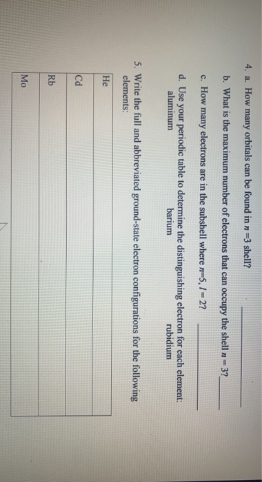 Solved 4. a. How many orbitals can be found in n =3 shell? | Chegg.com