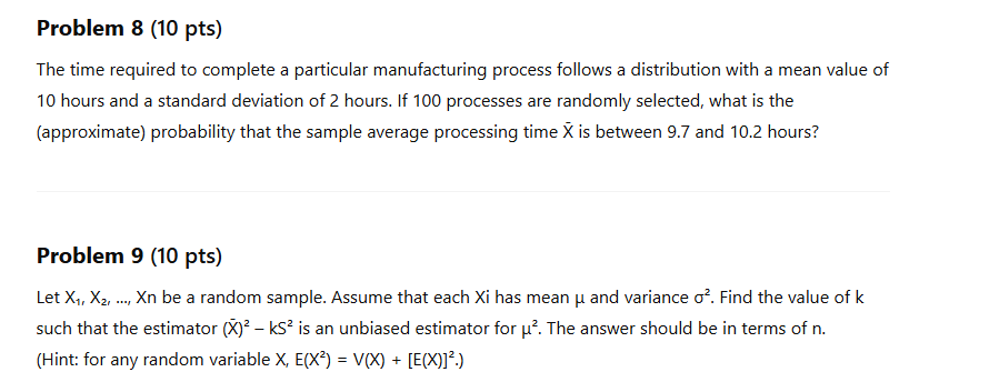 Solved Problem 8 (10 pts)The time required to ﻿complete a | Chegg.com
