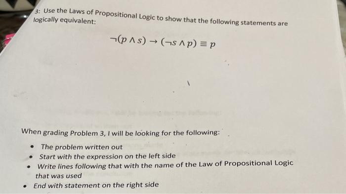 Solved 3: Use the Laws of Propositional Logic to show that | Chegg.com