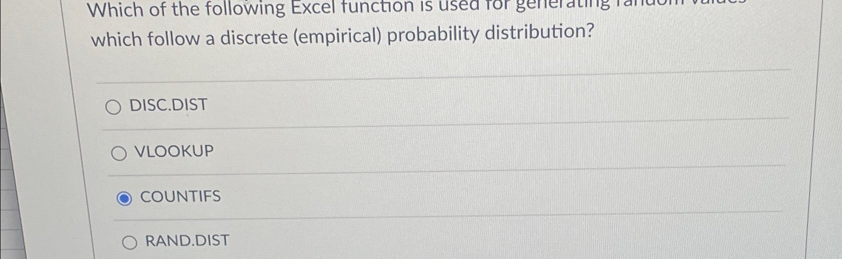 Solved Which of the following Excel function is used ro | Chegg.com