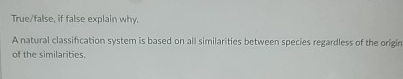 Solved True/false, ﻿if false explain why.A natural | Chegg.com