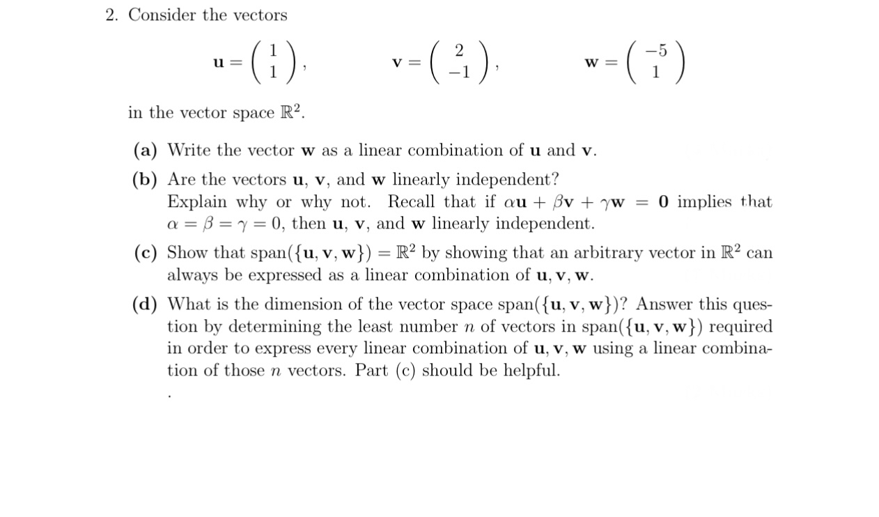 Solved Consider the vectorsu=(11),v=(2-1),w=(-51)in the | Chegg.com