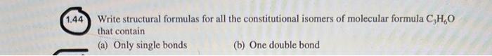 Solved Write structural formulas for all the constitutional | Chegg.com