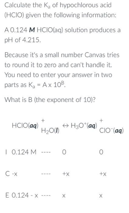 Solved Calculate the Ka of hypochlorous acid ( HClO) given | Chegg.com