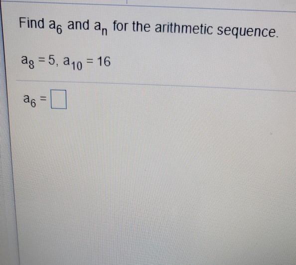 Solved Find ag and a, for the arithmetic sequence. . ag = 5, | Chegg.com