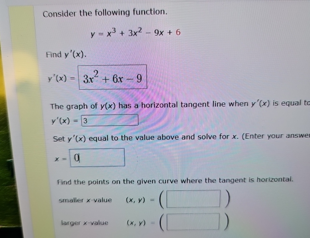 Solved Consider the following function.y=x3+3x2-9x+6Find | Chegg.com