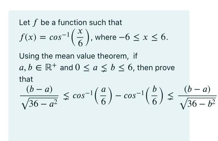 Solved f(x)=cos−1(6x), where −6≤x≤6 Using the mean value | Chegg.com