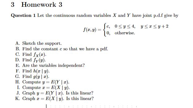 3 ﻿Homework 3Question 1 ﻿Let the continuous random | Chegg.com
