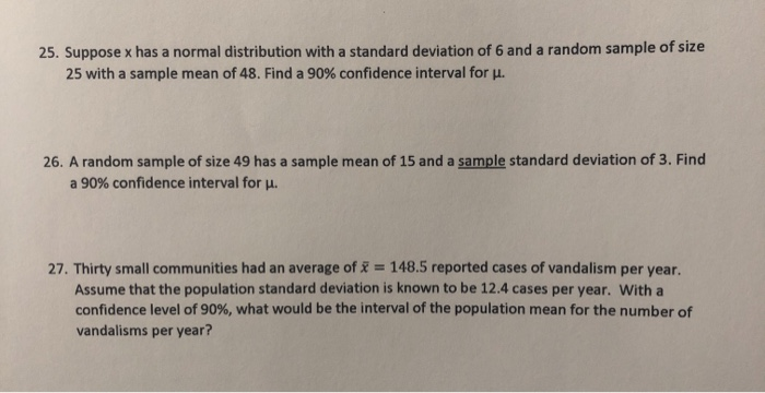 Solved 25. Suppose x has a normal distribution with a | Chegg.com