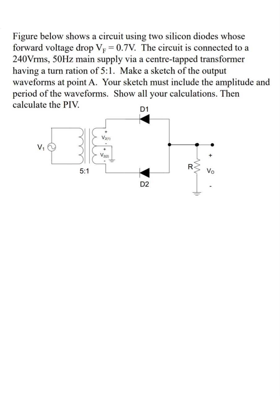 Solved Figure below shows a circuit using two silicon diodes | Chegg.com