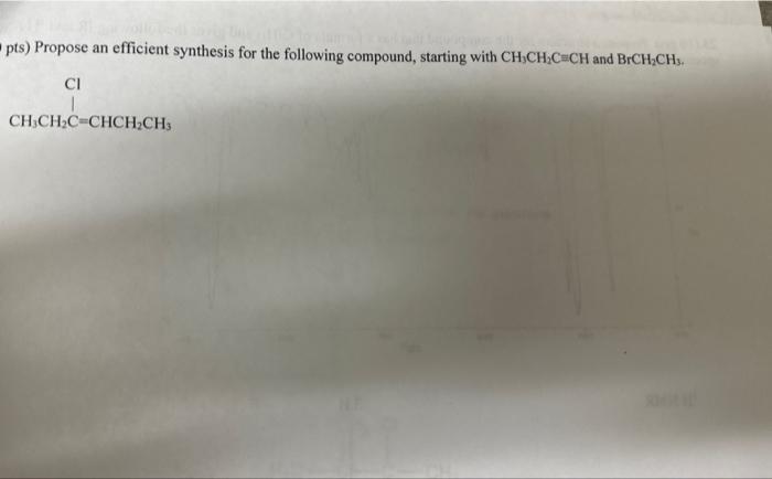 Solved pts) Propose an efficient synthesis for the following | Chegg.com