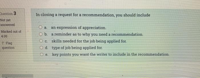 Solved Question 1 Most routine informative messages have a | Chegg.com