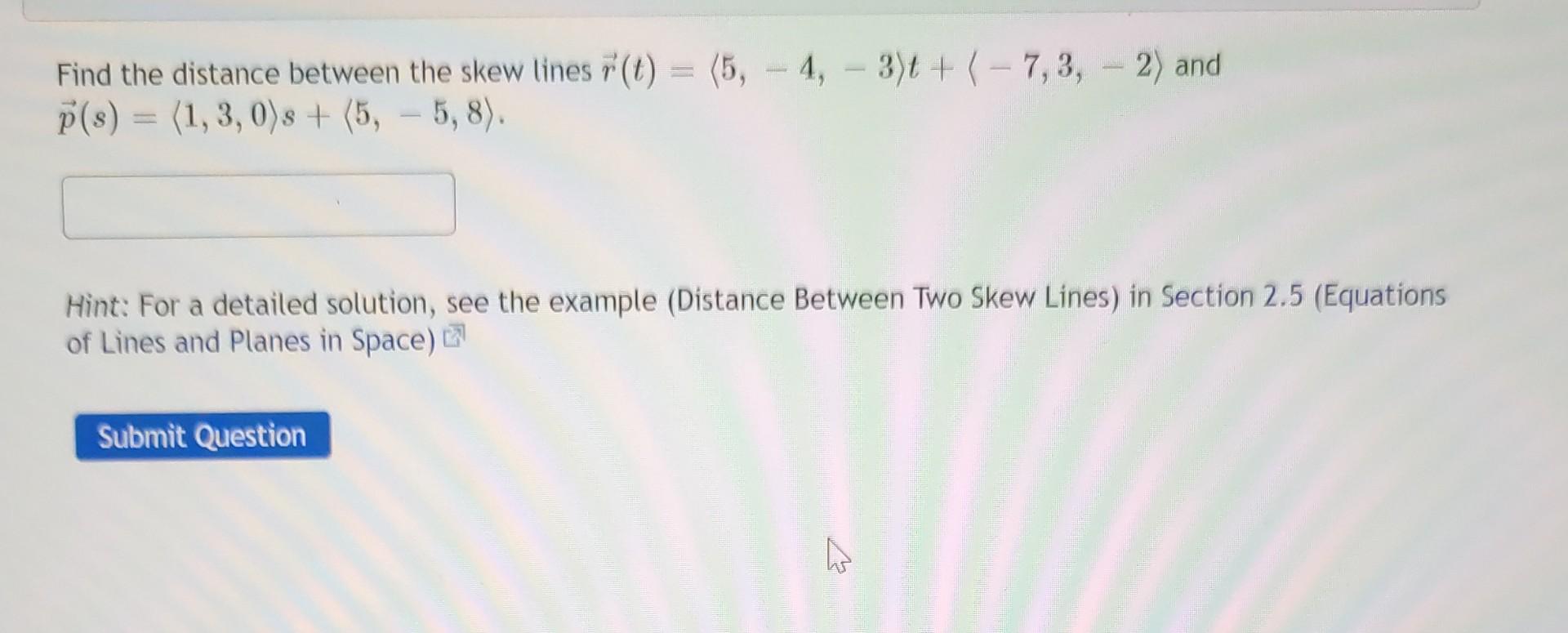 Solved Find the distance between the skew lines | Chegg.com