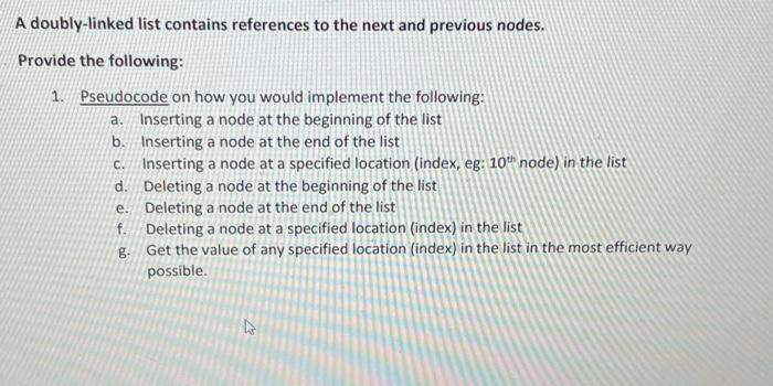 Solved A doubly-linked list contains references to the next | Chegg.com