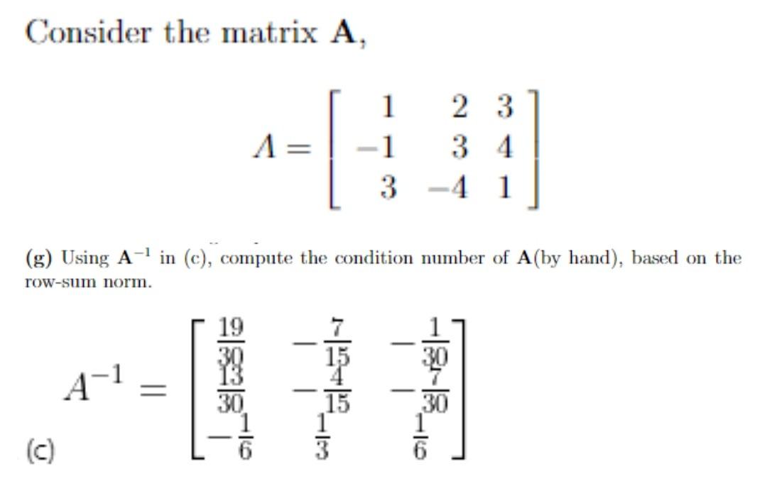 Solved Consider the matrix A, 1 1 3 2 3 3 4 (g) Using A-7 in | Chegg.com