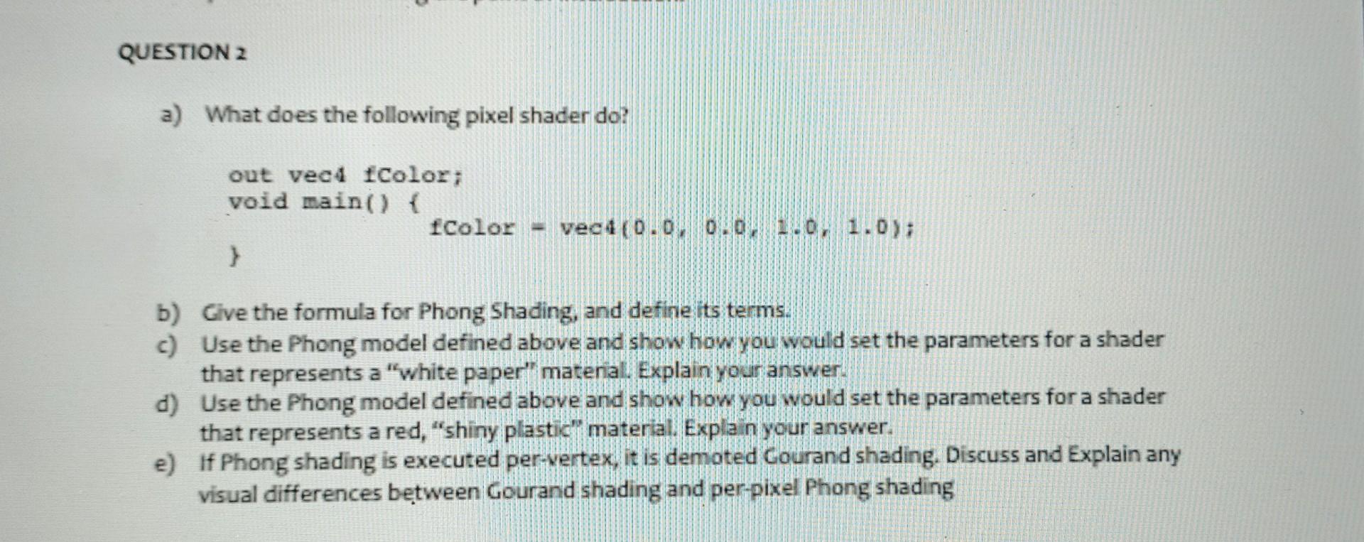 Solved a) What does the following pixel shader do? out vect | Chegg.com