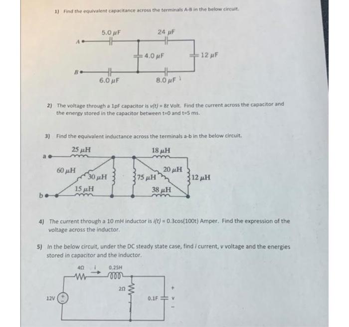 Solved 1) Find the equivalent capacitance across the | Chegg.com