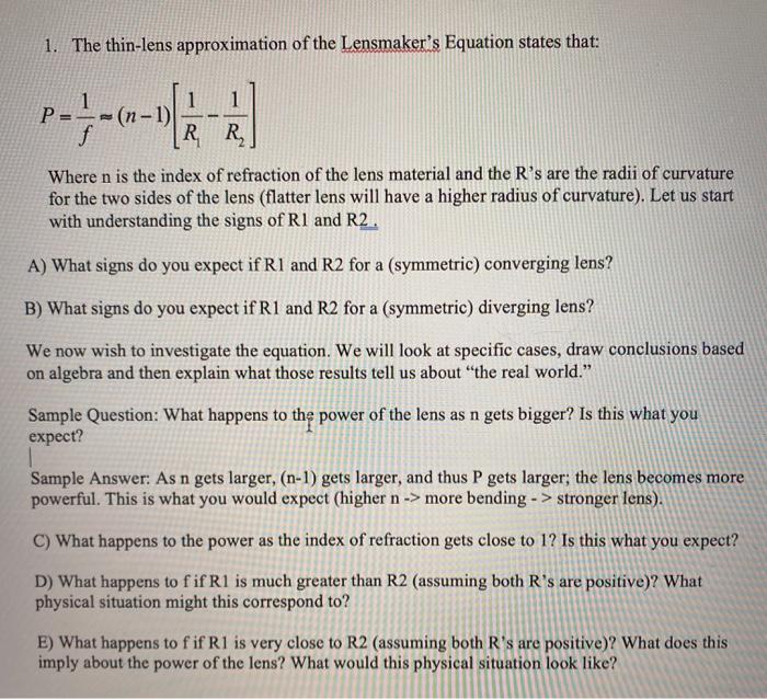 Solved 1 The Thin Lens Approximation Of The Lensmakers