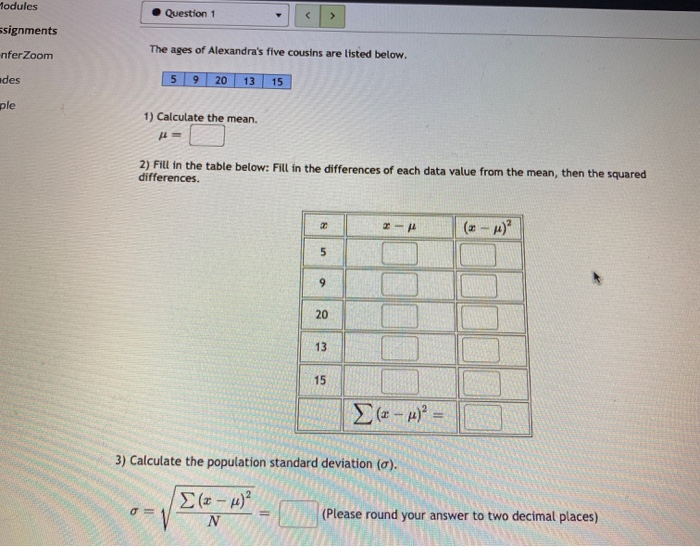 Solved Question 1 Modules ssignments nfer Zoom The ages of | Chegg.com