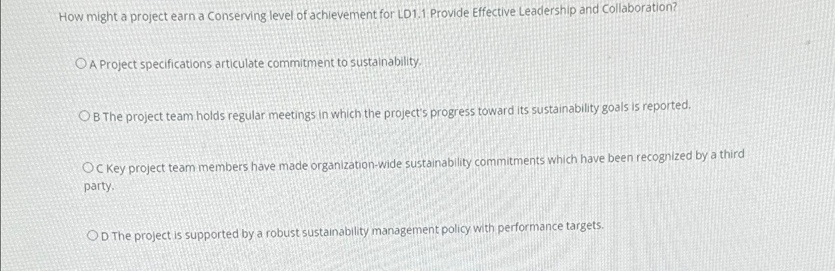 Solved How might a project earn a Conserving level of | Chegg.com