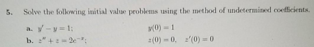 Solved Solve the following nonhomogeneous equations using | Chegg.com