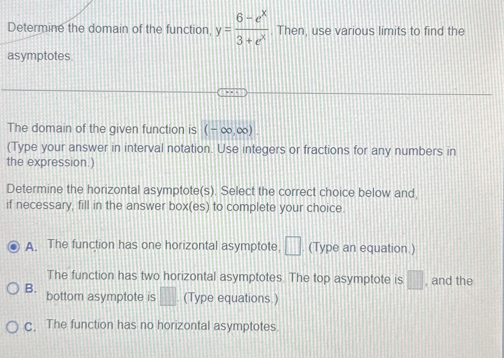 Solved Determine the domain of the function, y=6-ex3+ex. | Chegg.com