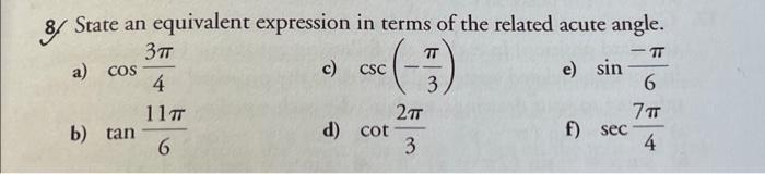 Solved 8. State an equivalent expression in terms of the | Chegg.com