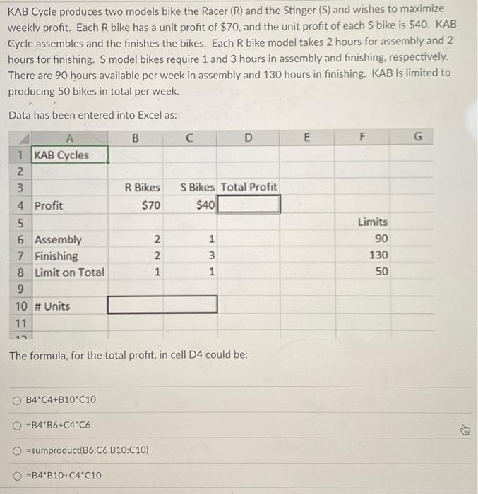 Solved KAB Cycle produces two models bike the Racer (R) and | Chegg.com