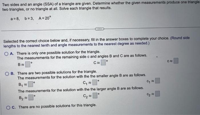 Solved Two sides and an angle (SSA) of a triangle are given. | Chegg.com
