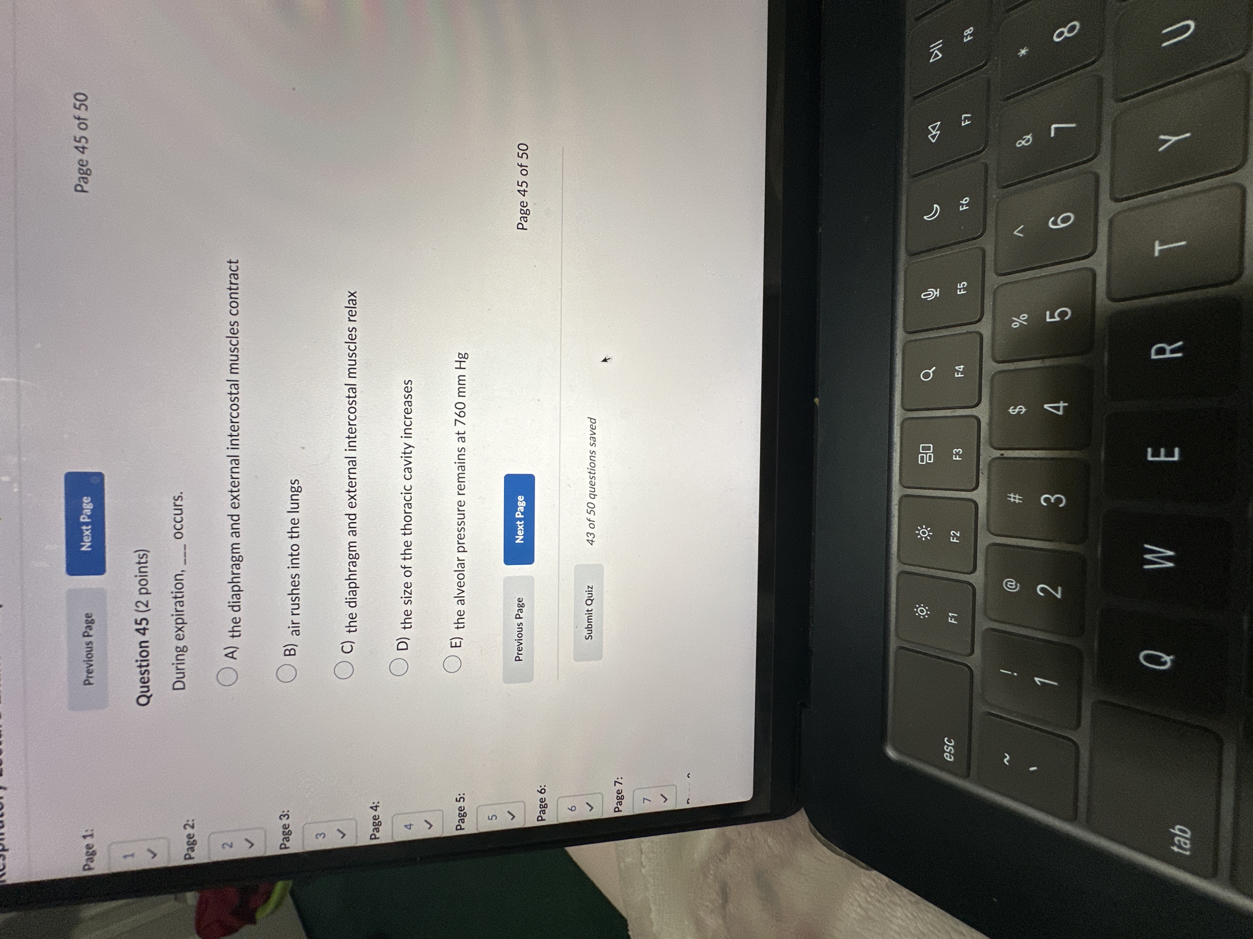 Solved Question 45 (2 ﻿points) ﻿occurs.A) ﻿the diaphragm and | Chegg.com
