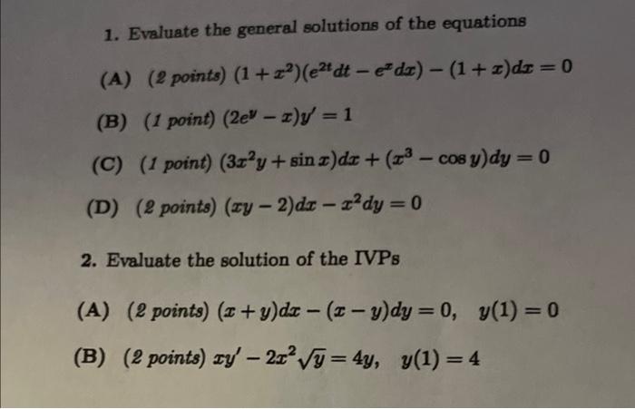 Solved 1. Evaluate the general solutions of the equations | Chegg.com