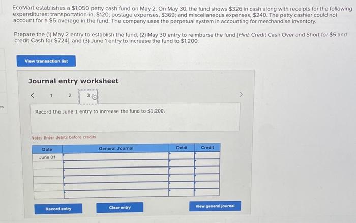 Solved EcoMart establishes a $1,050 petty cash fund on May | Chegg.com