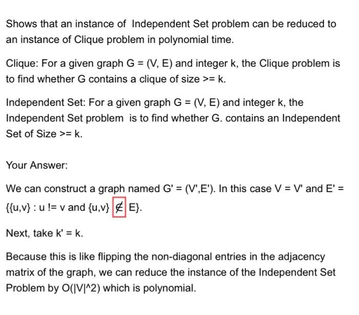Solved Shows that an instance of Independent Set problem can | Chegg.com