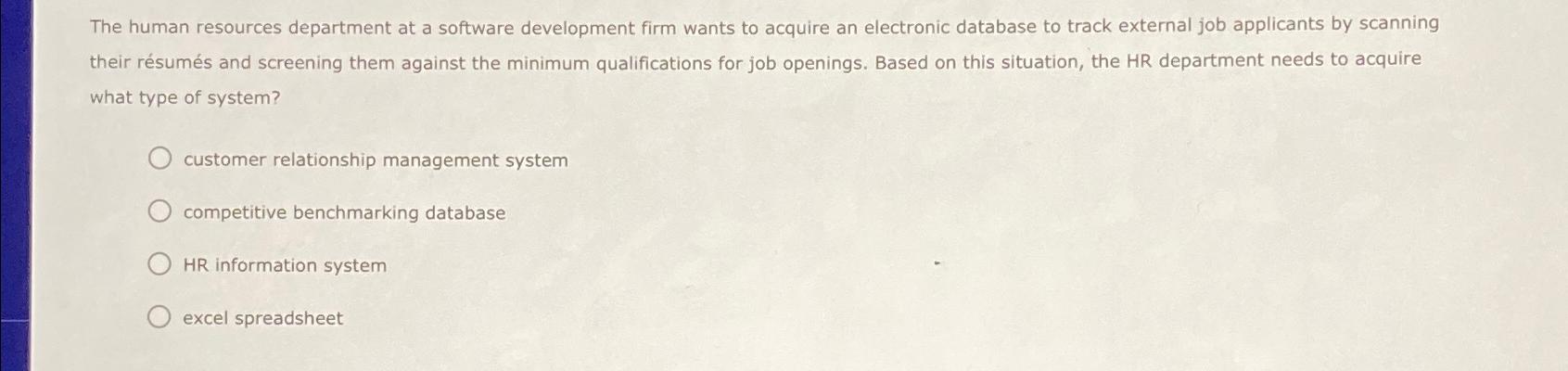 Solved The human resources department at a software | Chegg.com
