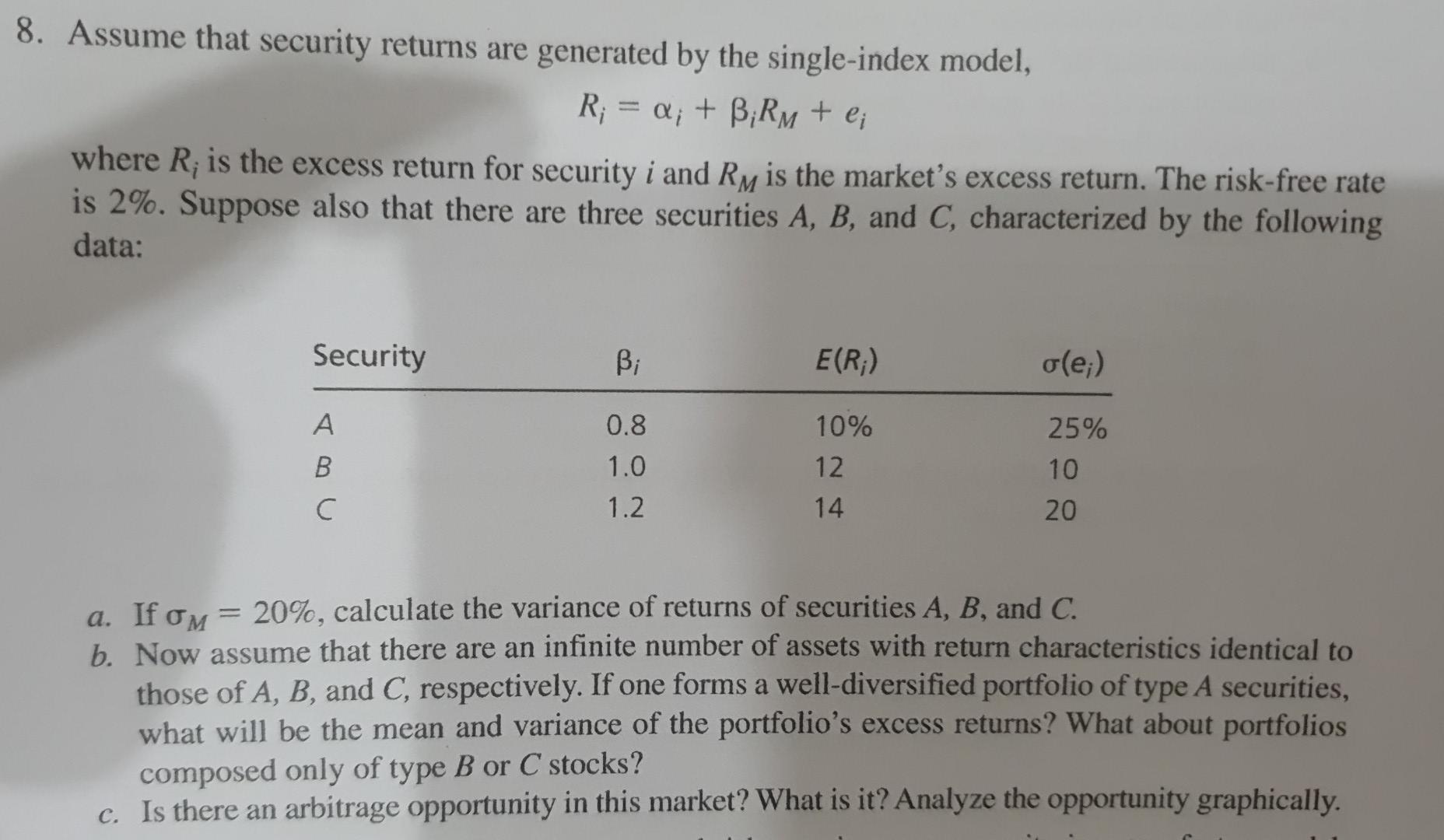 Solved 8. Assume that security returns are generated by the | Chegg.com