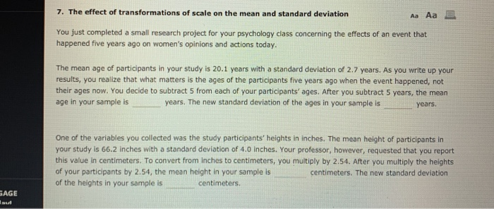 Solved 7. The effect of transformations of scale on the mean | Chegg.com