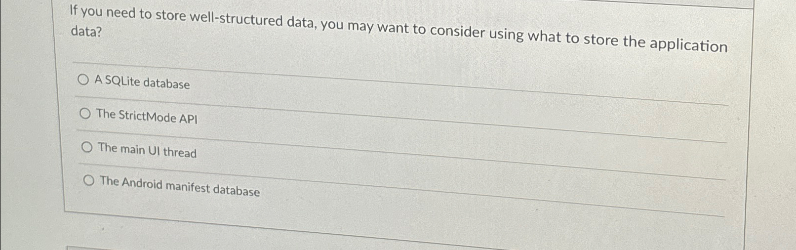 Solved If you need to store well-structured data, you may | Chegg.com